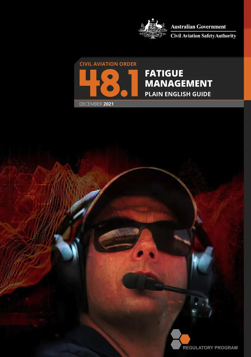 CAO 48.1 Fatigue Management Guide for Pilots – Downunder Pilot Shop ...