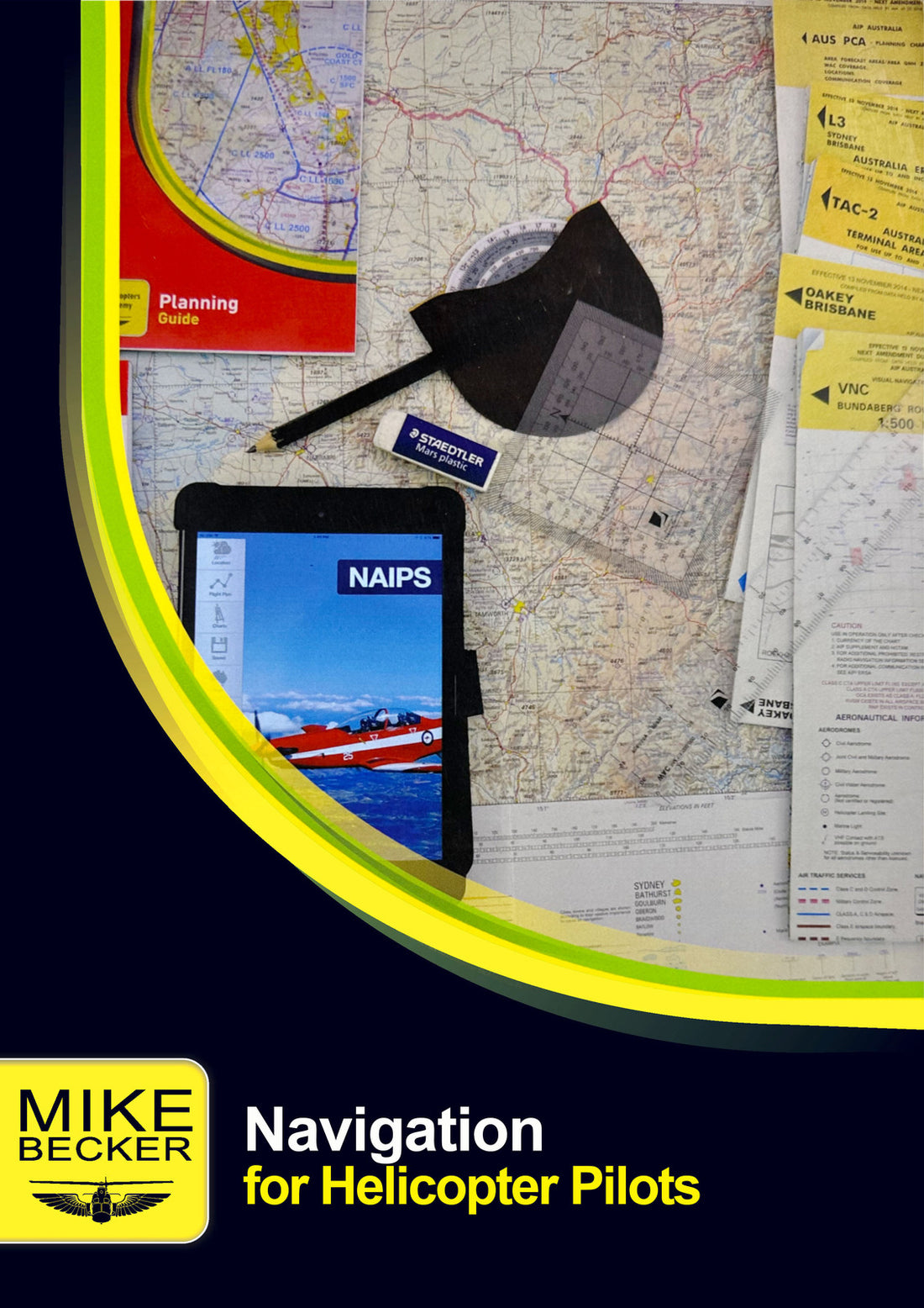 Navigation for Helicopter Pilots | Mike Becker – Downunder Pilot Shop ...